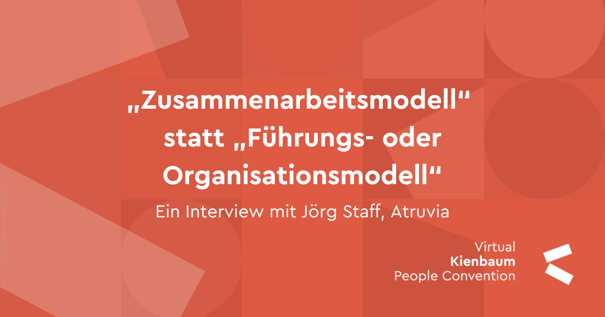 Jörg Staff über Leadership und Wandel | Kienbaum